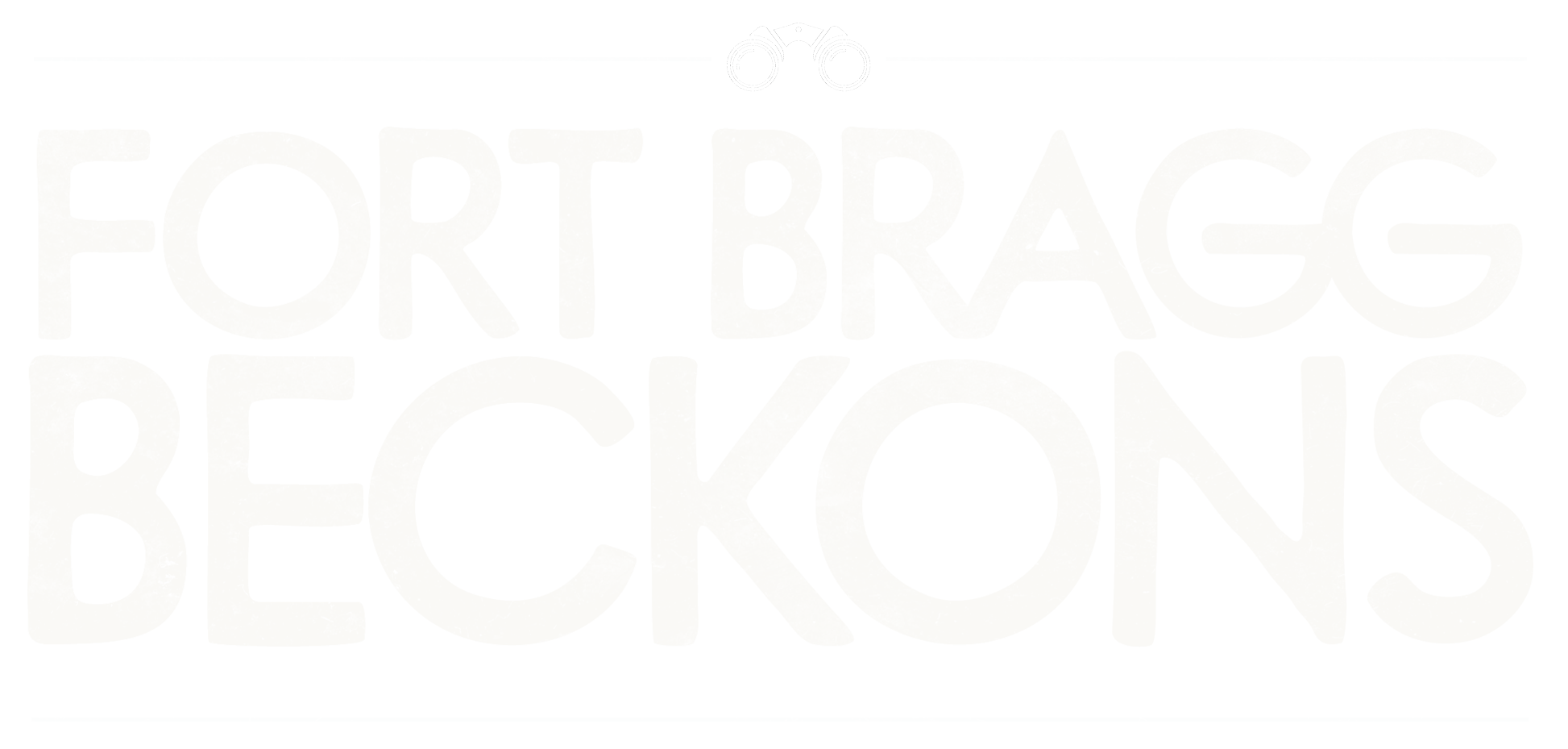 Fort Bragg Beckons - Fort Bragg
